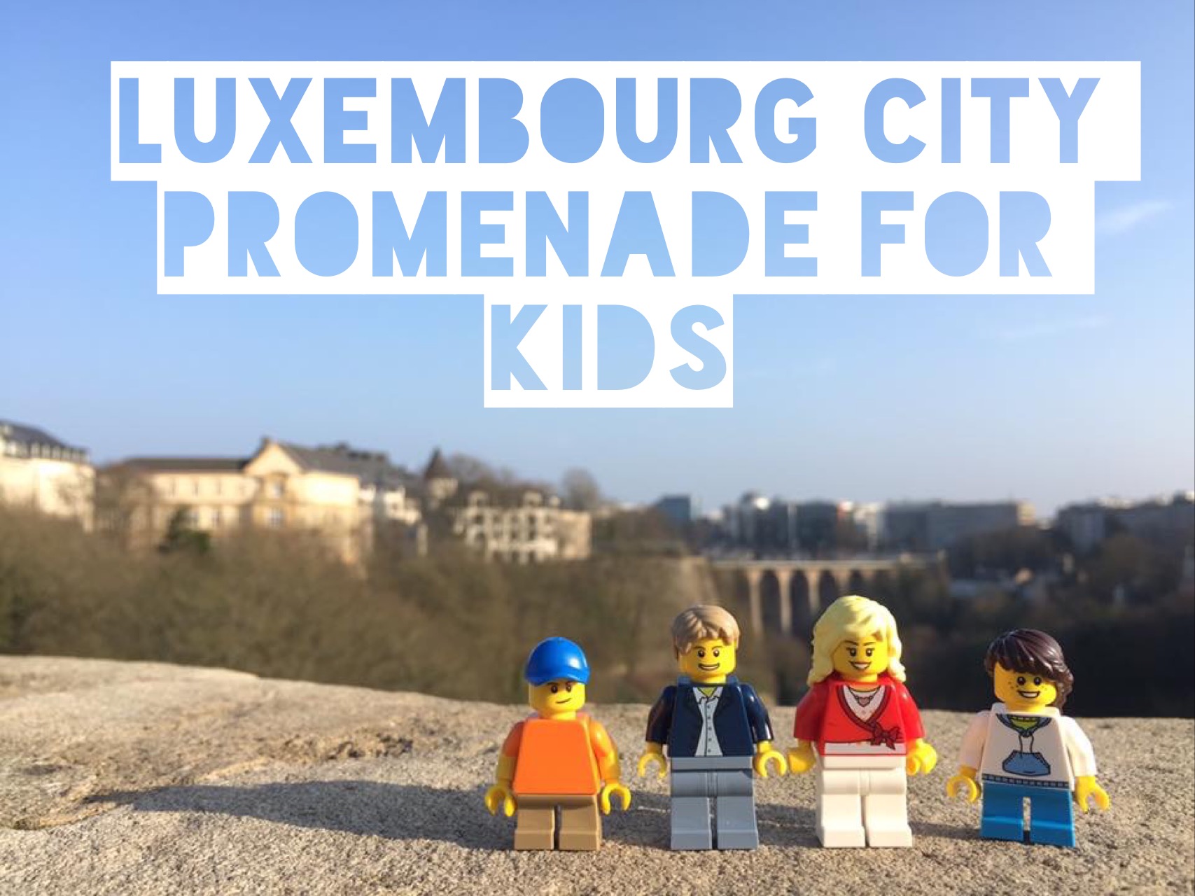 Luxembourg City Promenade for Kids
