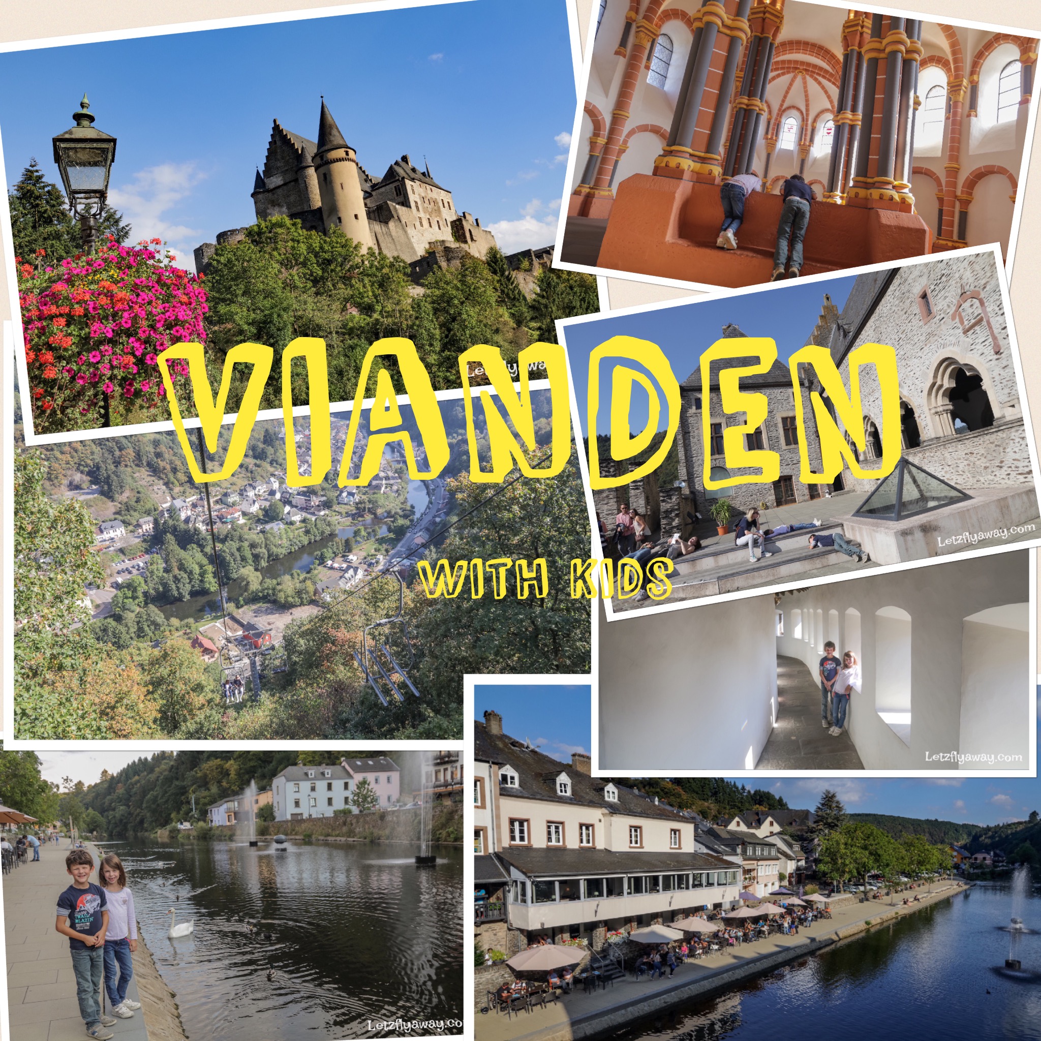 Tips on how to best visit Vianden Castle and town with Kids